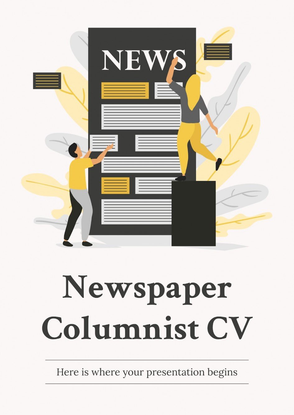 Newspaper Columnist CV | Google Slides & PPT theme