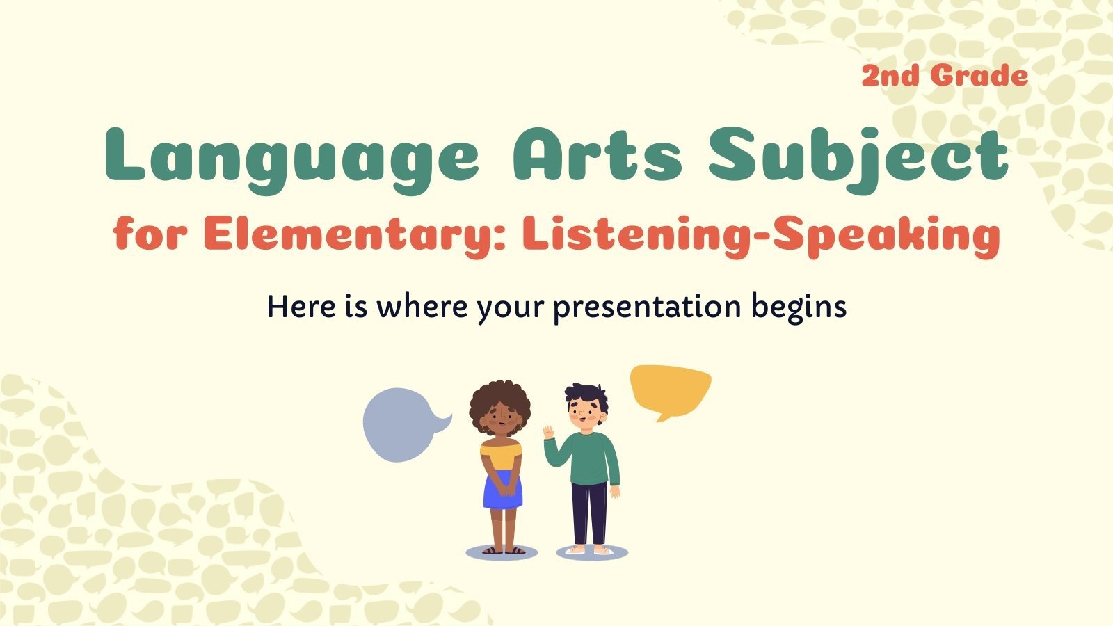 Subject for Elementary - 2nd Grade: Listening / Speaking