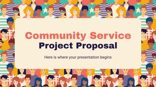Community Service Project Proposal | Google Slides & PPT