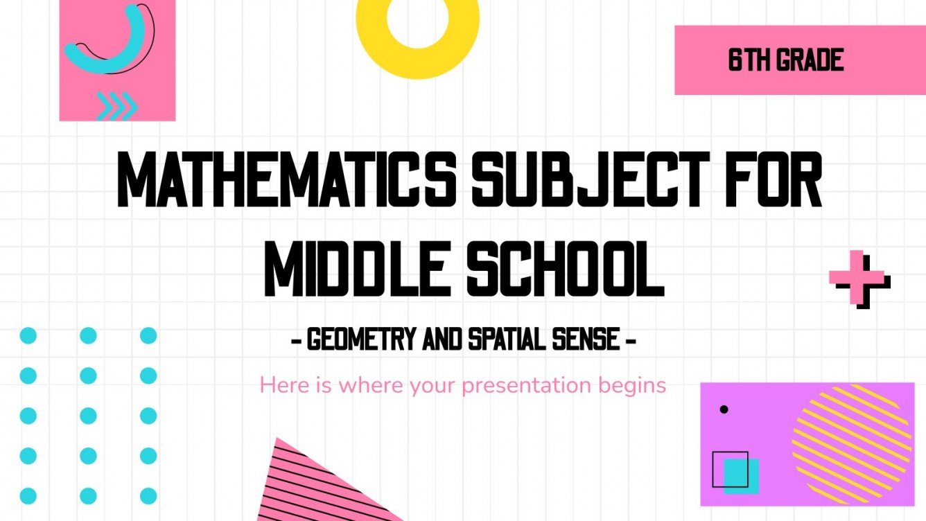 Maths: Geometry and Spatial Sense | Google Slides & PPT