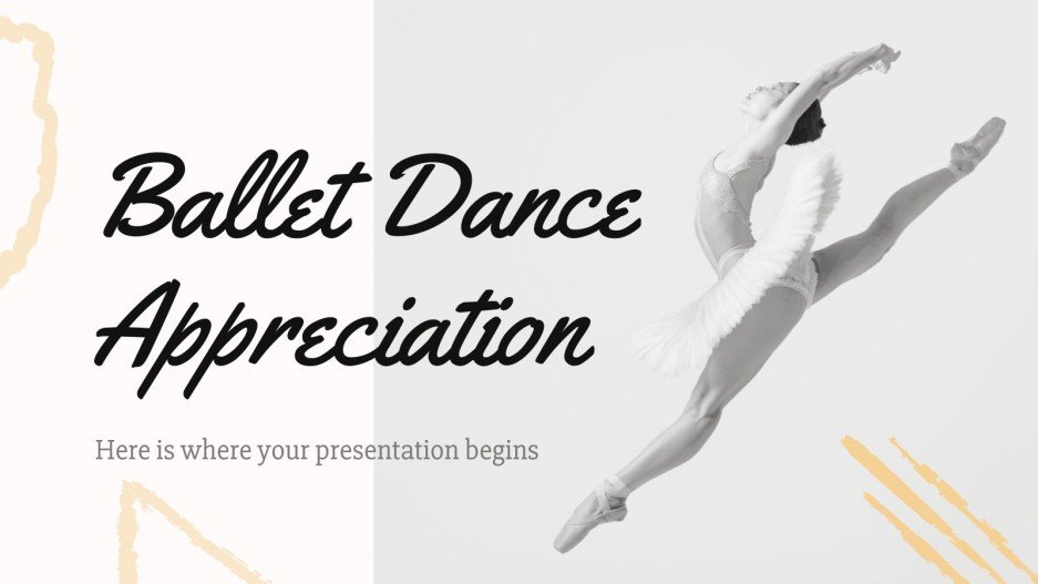 Ballet Dance Appreciation | Google Slides & PPT template