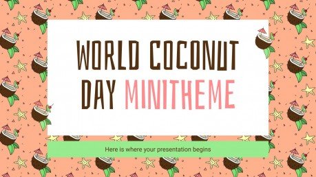 World Coconut Day Minitheme | Google Slides & PowerPoint