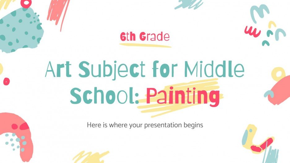 Art Subject for Middle School: Painting | Google Slides & PPT