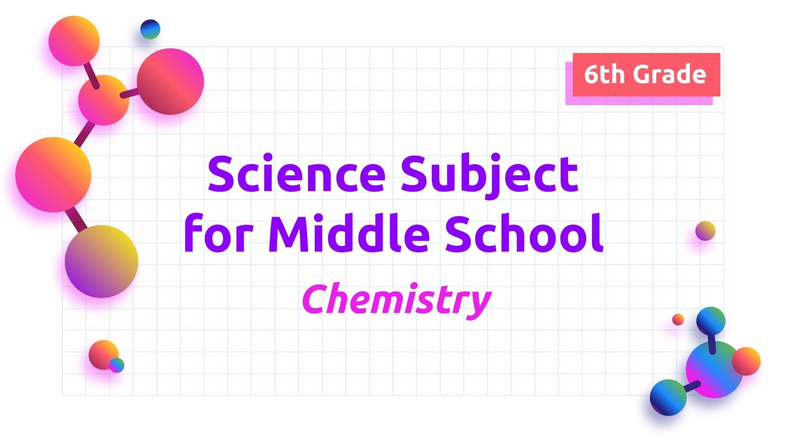 Science for Middle School: Chemistry | Google Slides & PPT