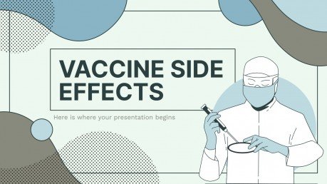 Vaccine Side Effects | Google Slides & PowerPoint template