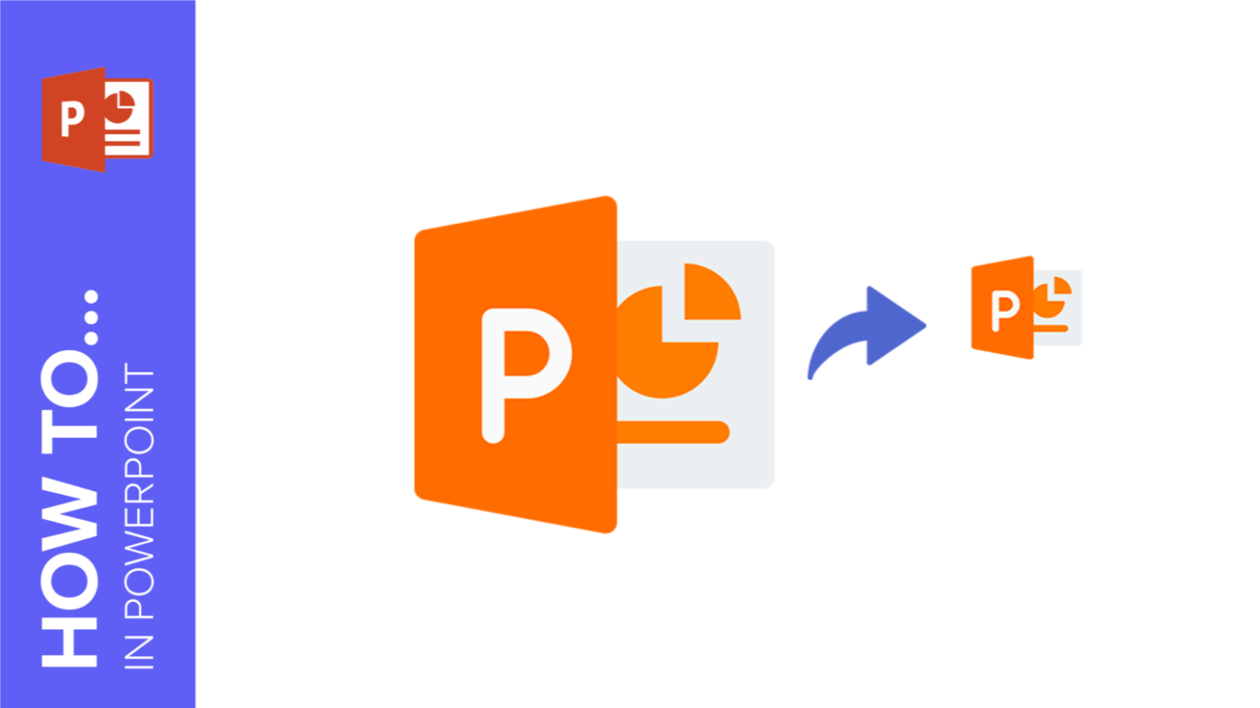 How To Reduce The Size Of A PowerPoint Presentation Tutorial