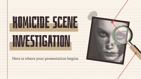 Homicide Scene Investigation | Google Slides and PowerPoint