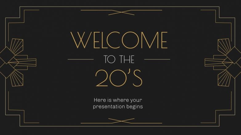 Welcome to the 20’s Google Slides and PowerPoint template