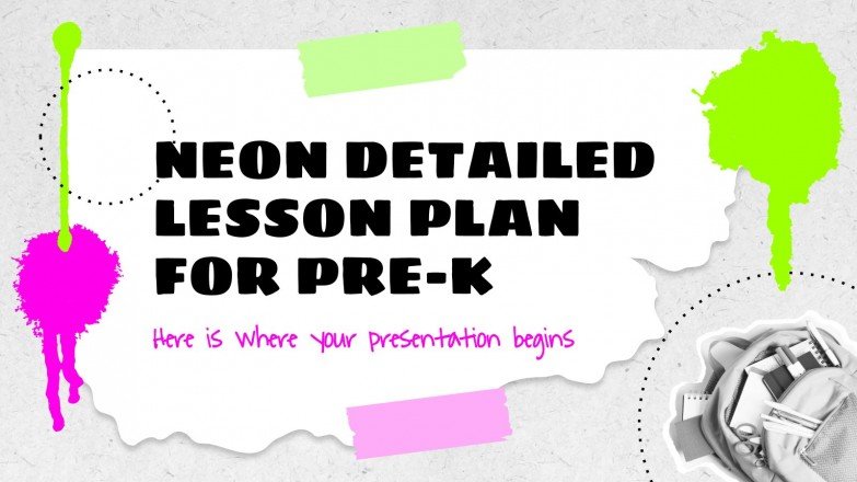 Neon Detailed Lesson Plan for Pre-K | Google Slides & PPT