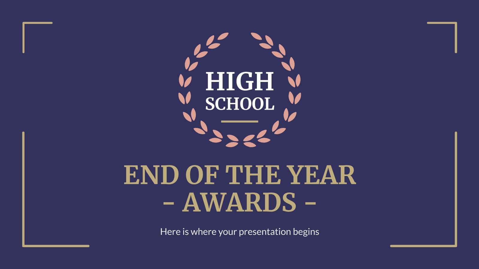 High School End of Year Awards Google Slides and PPT template